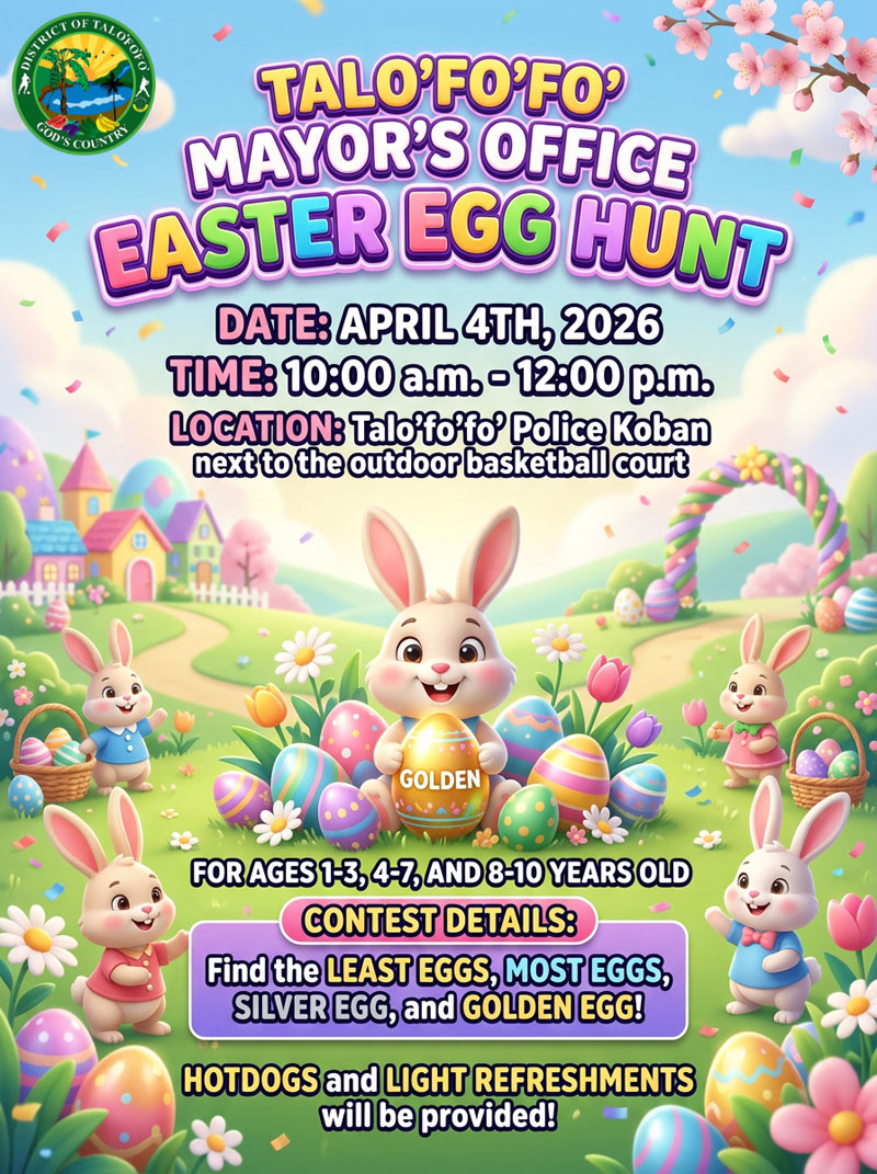 Talo'fo'fo' Easter Egg Hunt - MCOG |Mayors Council of Guam